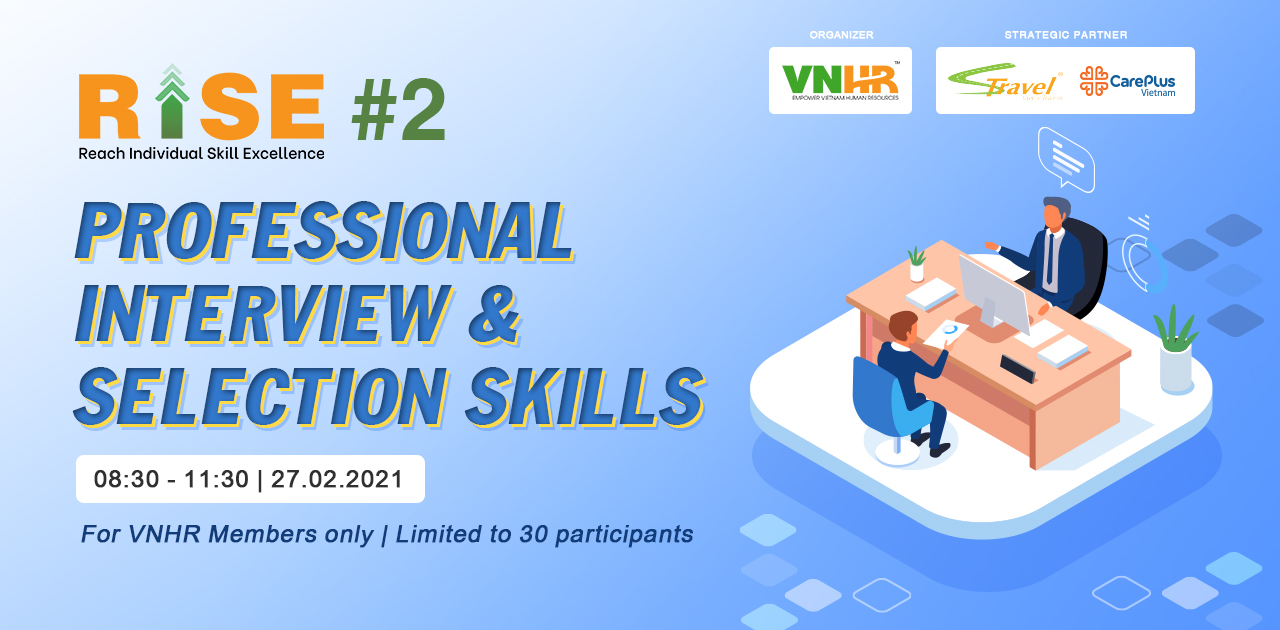 RISE #2: PROFESSIONAL INTERVIEW & SELECTION SKILLS