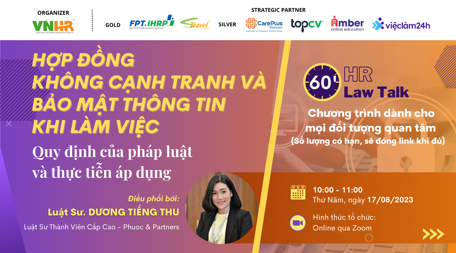 PUBLIC WEBINAR: HR LAW TALK - HỢP ĐỒNG KHÔNG CẠNH TRANH VÀ BẢO MẬT THÔNG TIN KHI LÀM VIỆC