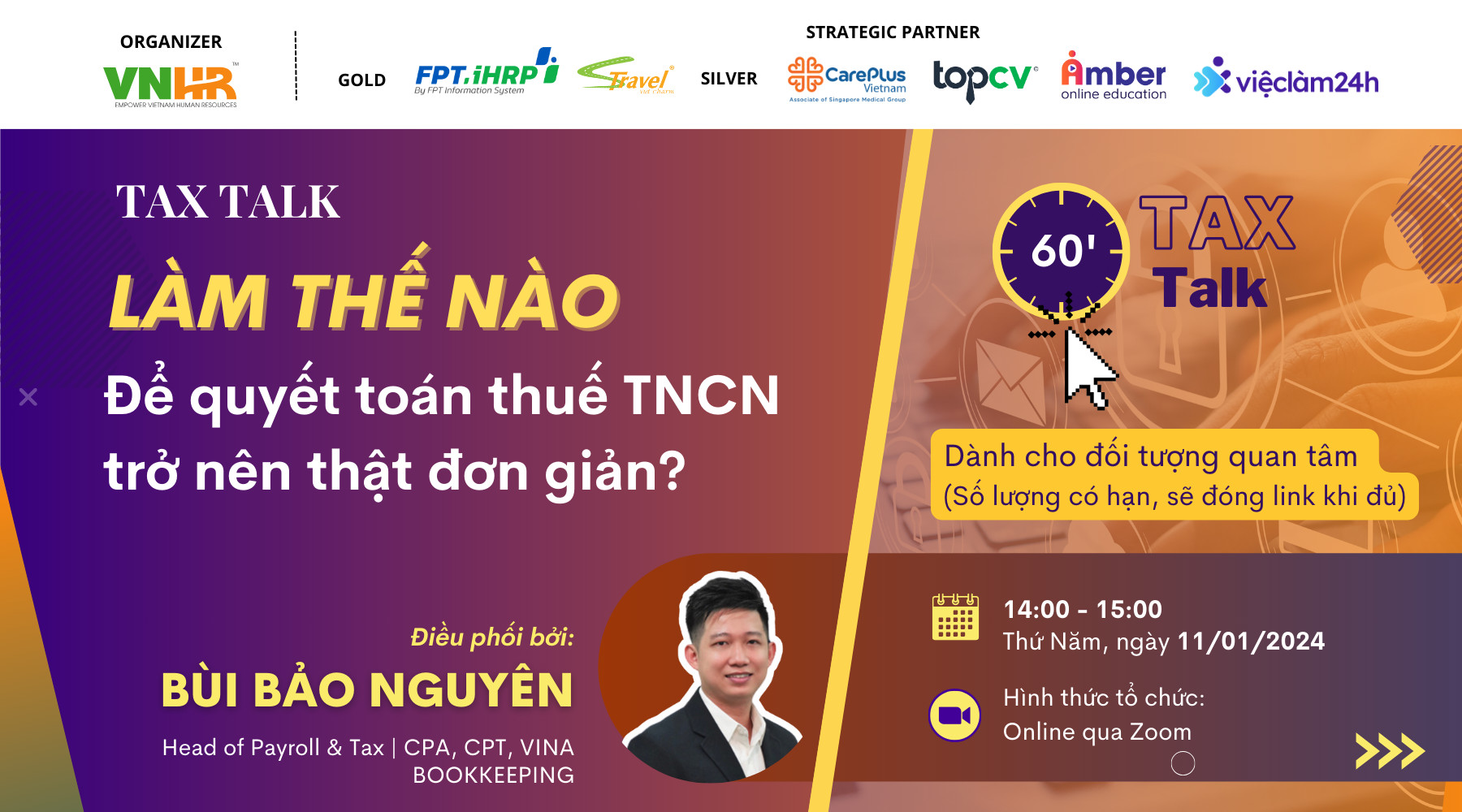 Public Webinar - Tax Talk: "Làm thế nào để quyết toán thuế TNCN trở nên thật đơn giản?"