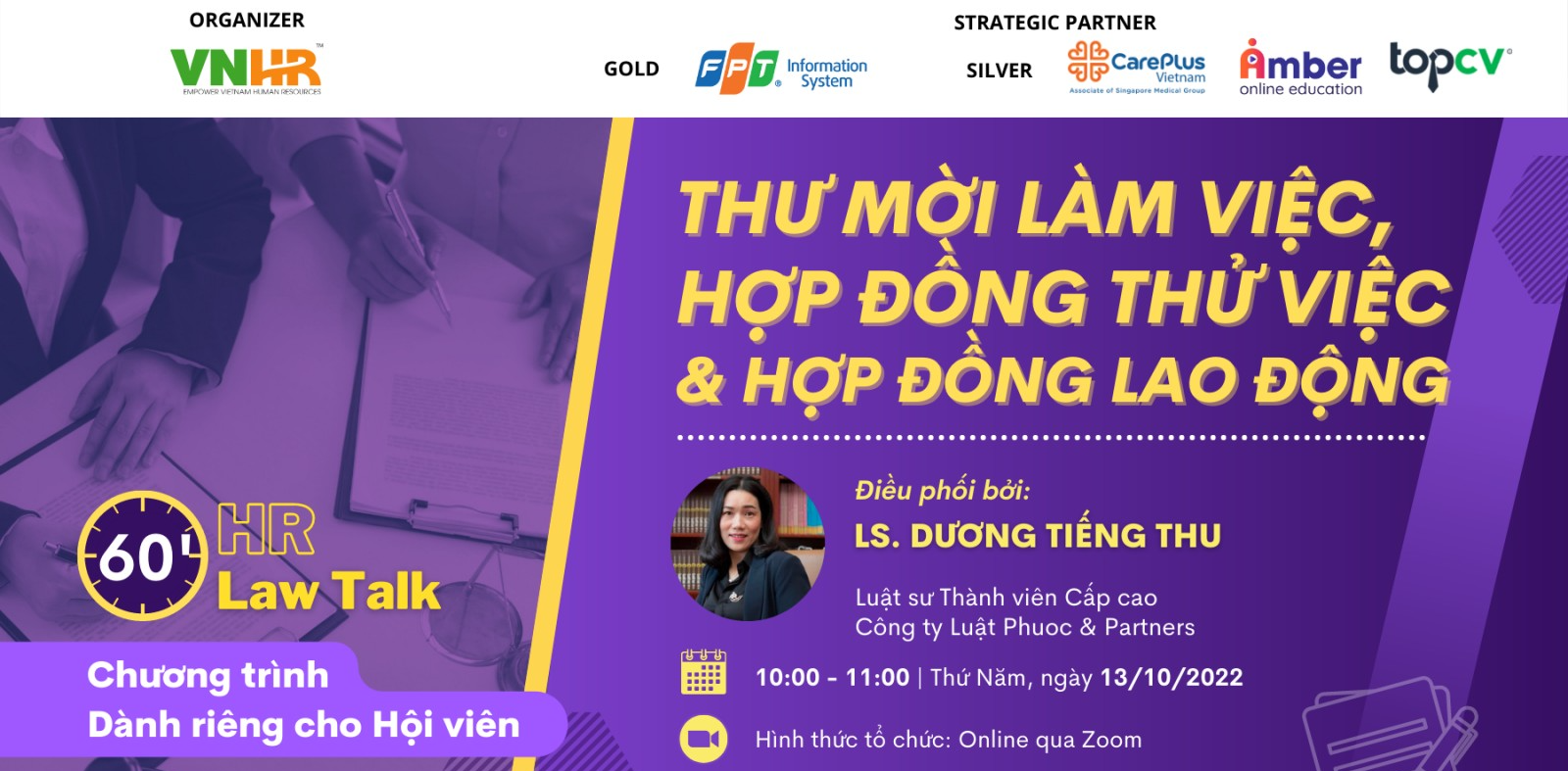 WEBINAR HR LAWTALK - CHỦ ĐỀ: Doanh nghiệp cần phải biết và quan tâm khi giao kết với người lao ...